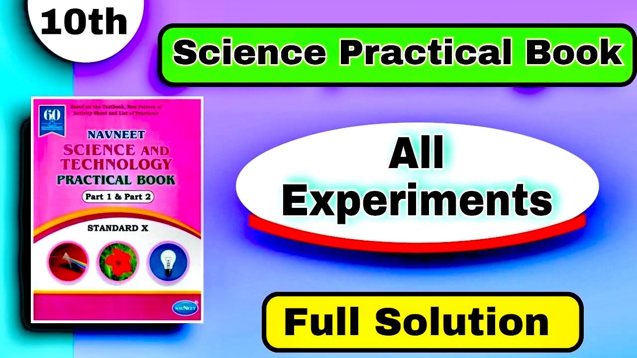 Class 10 practical book - science practical book - science and ...