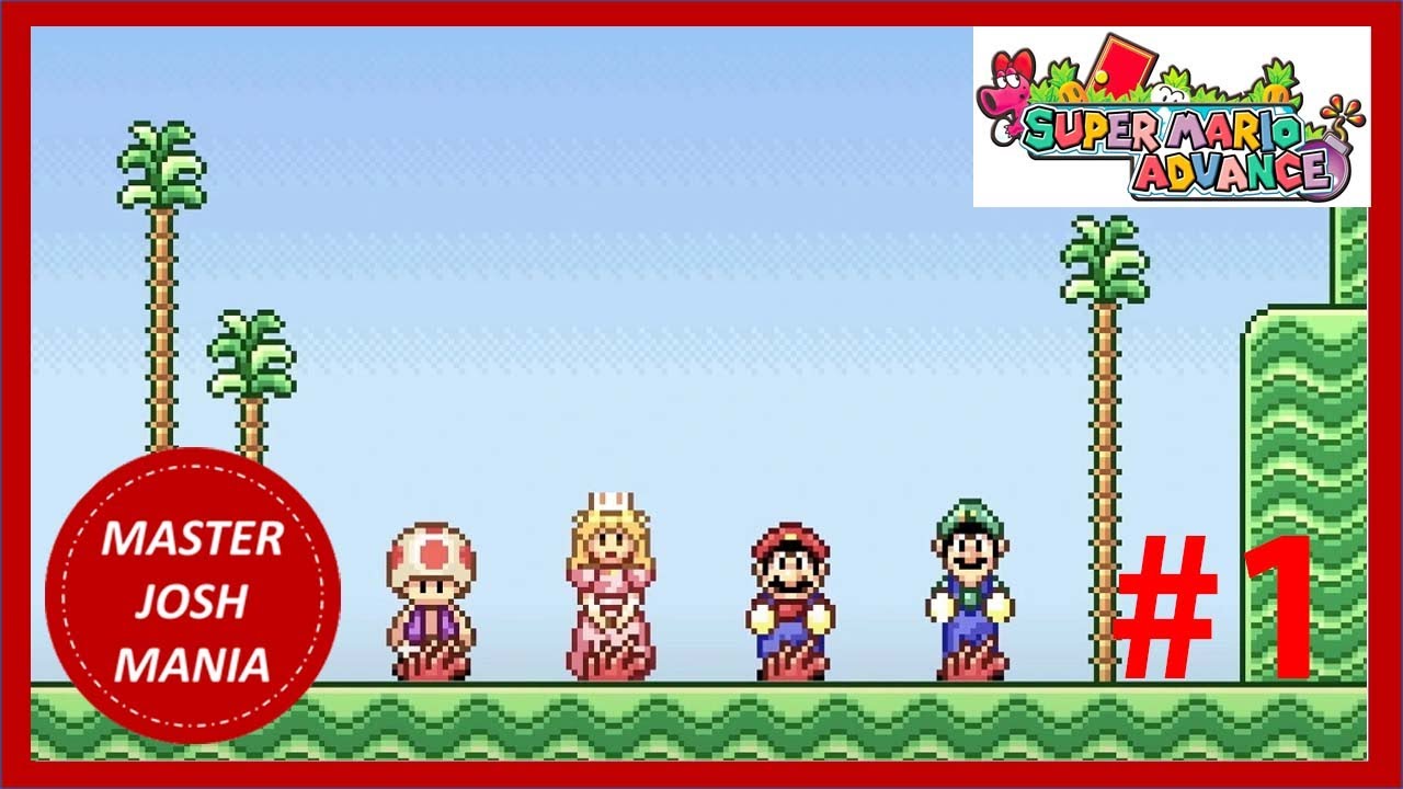GBA Super Mario Advance Part 1 - YouTube