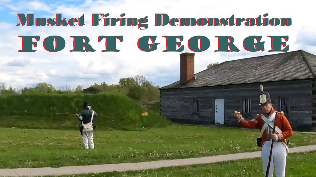 The Sound of History: Musket Demonstration at Fort George - YouTube