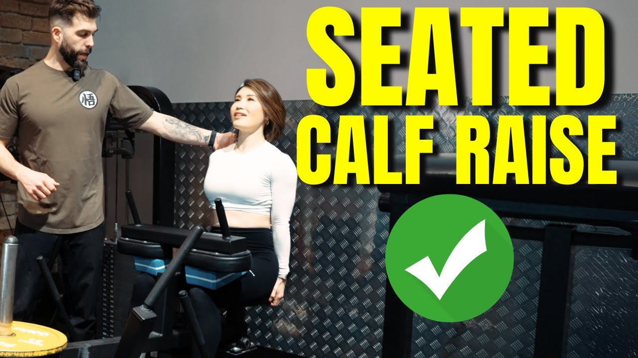 Seated Calf Raise: How To Tutorial - YouTube