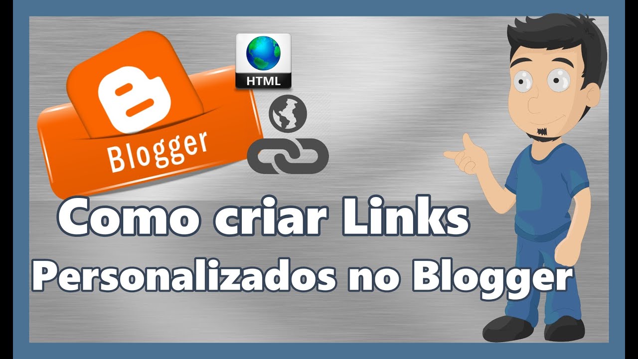 Como criar links personalizados no blogger - YouTube