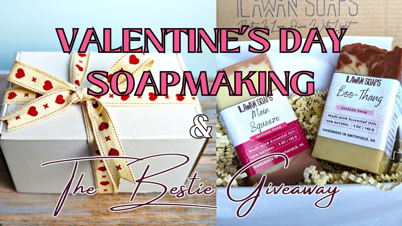 Valentine's Day Gift Soap Making Special🌹& Our FIRST Bestie GIVEAWAY ...