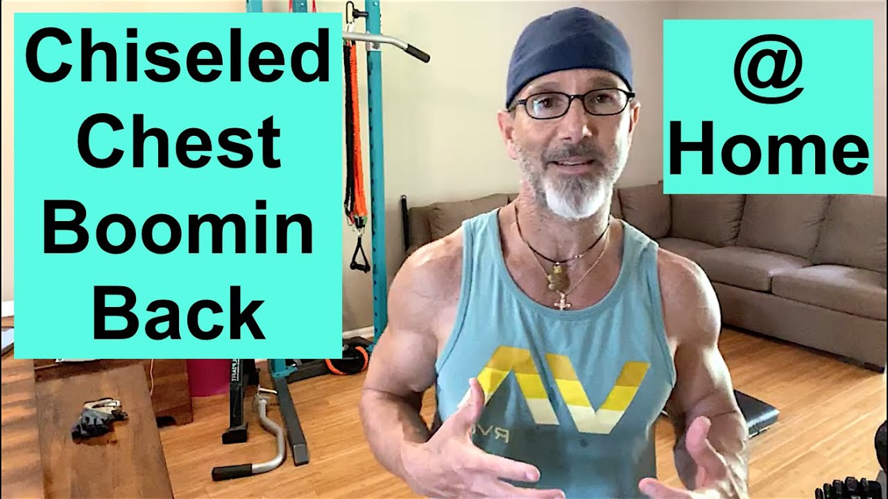Chiseled Chest Boomin Back: Safe & Gentle Home Workout #11 - YouTube