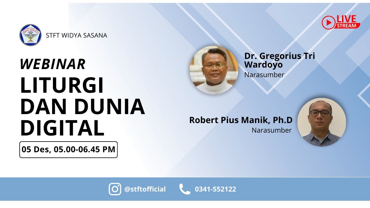 WEBINAR LITURGI DAN DUNIA DIGITAL Oleh Dr. Gregorius Tri Wardoyo ...