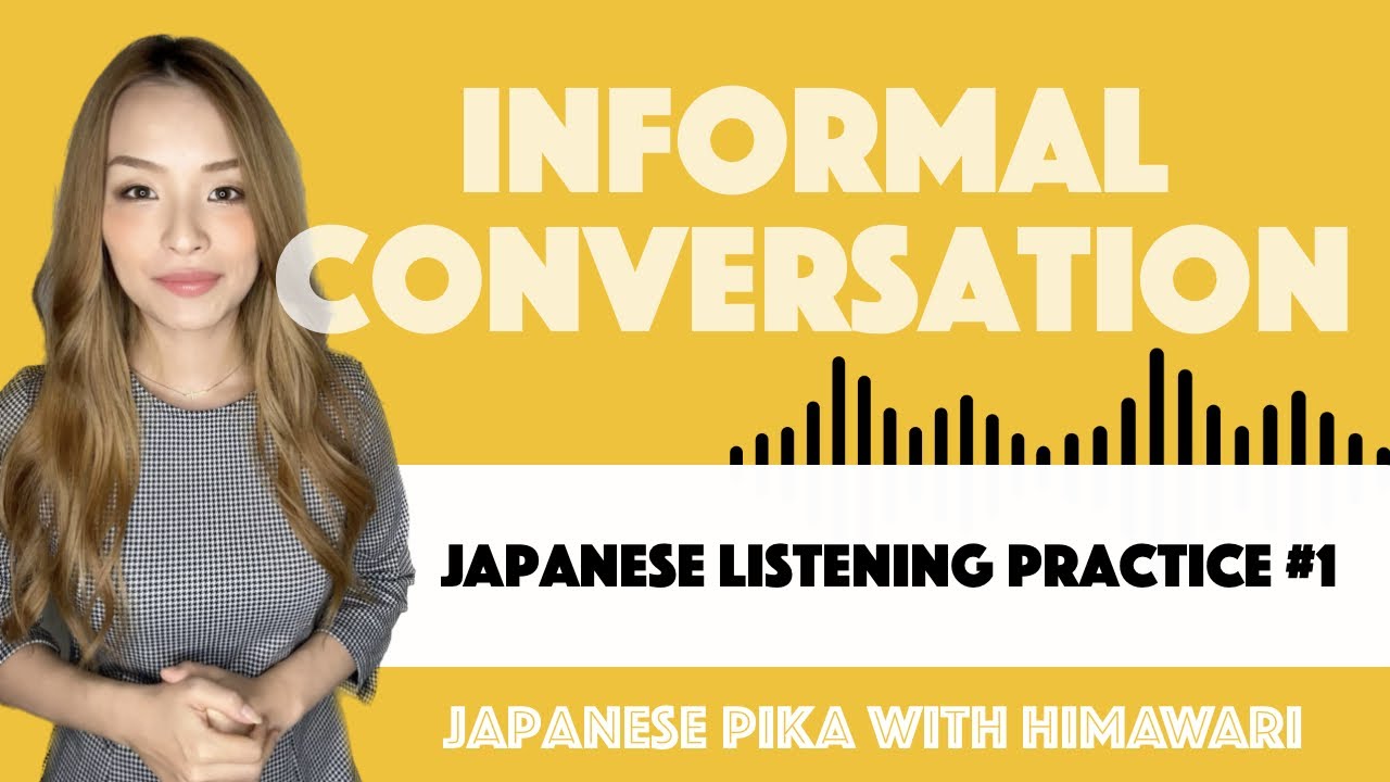Informal Japanese Conversation Practice | Listen & Answer - YouTube