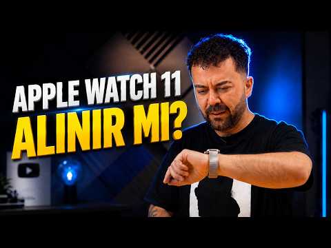 Apple Watch 11 Beni Gerçekten Şaşırttı