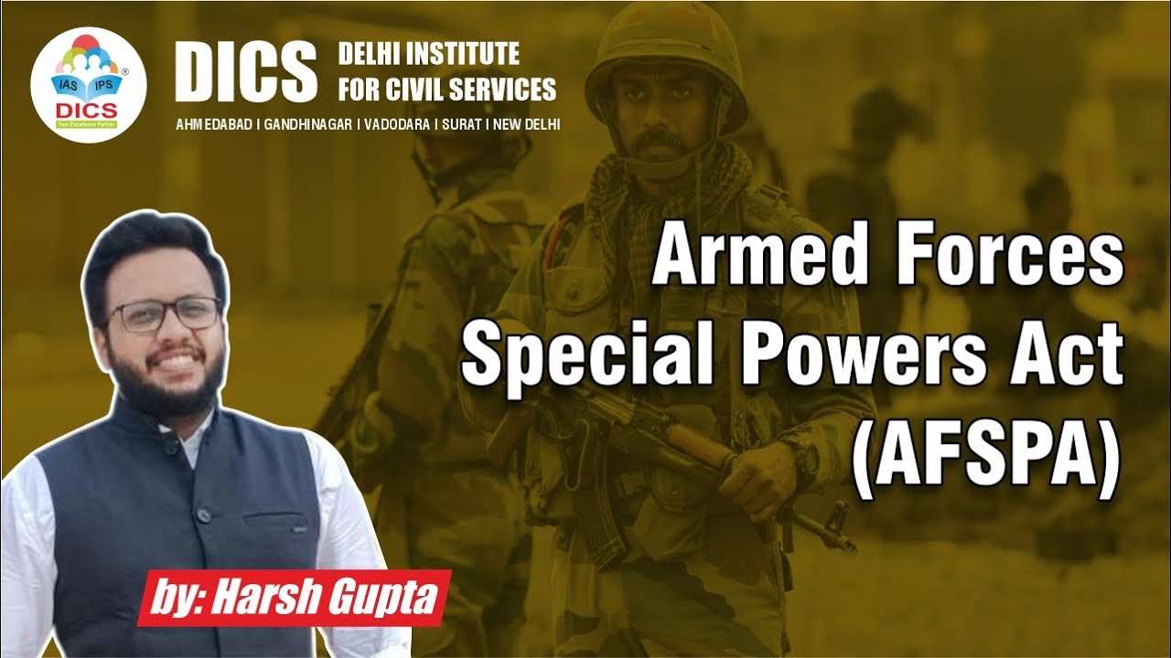Armed Forces Special Power Act | AFSPA | Harsh Gupta #upsc # ...
