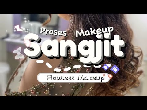 Proses Makeup Sangjit (Flawless Makeup) - YouTube