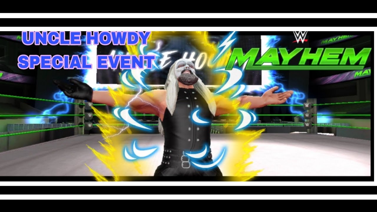 UNCLE HOWDY SPECIAL EVENT 🔥⭐🤯 |WWE MAYHEM GAMEPLAY |. #wwemayhem # ...