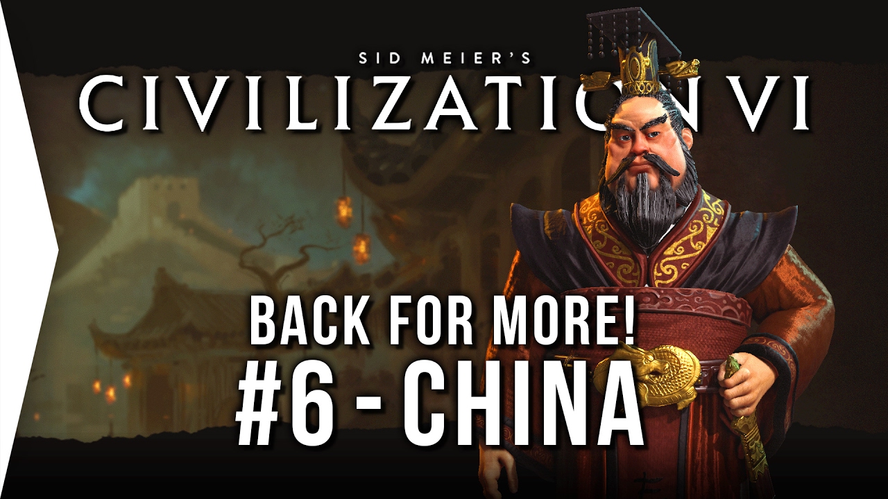 Civilization VI China P6 - Back w/ More Religion Gameplay [Civ 6 Let's ...