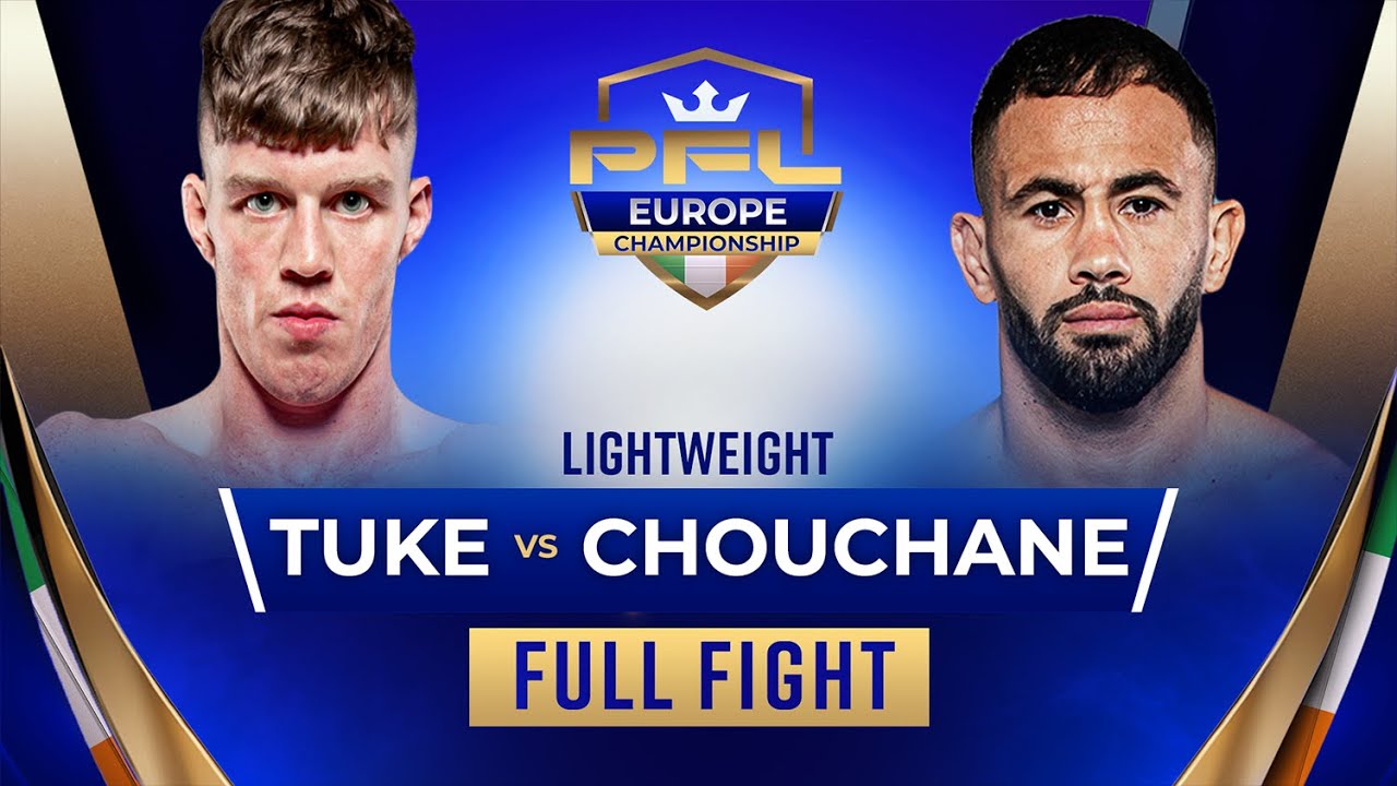 Dylan Tuke vs. Yazid Chouchane | PFL Dublin [FULL FIGHT] - YouTube