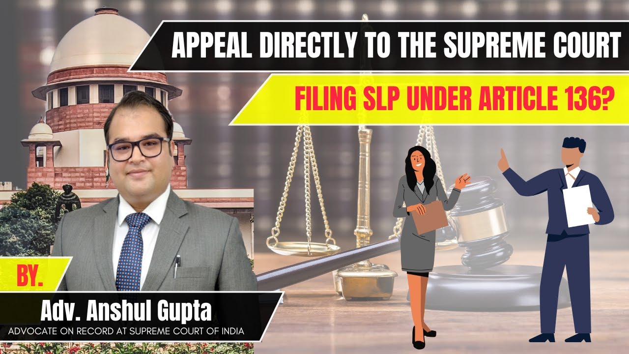 What is a Special Leave Petition (SLP) Under Article 136 of the ...