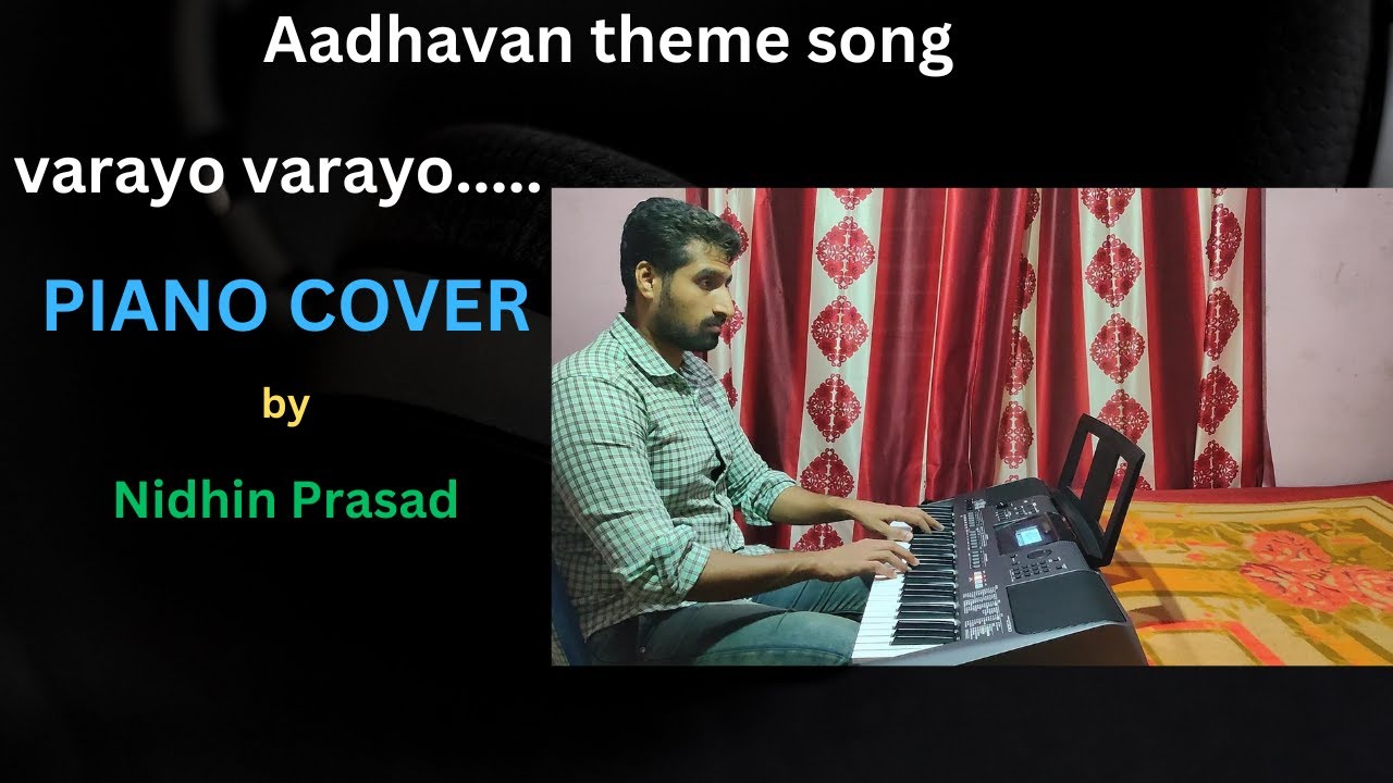 Aadhavan theme song - Varayo Varayo- Performed by Nidhin Prasad - YouTube