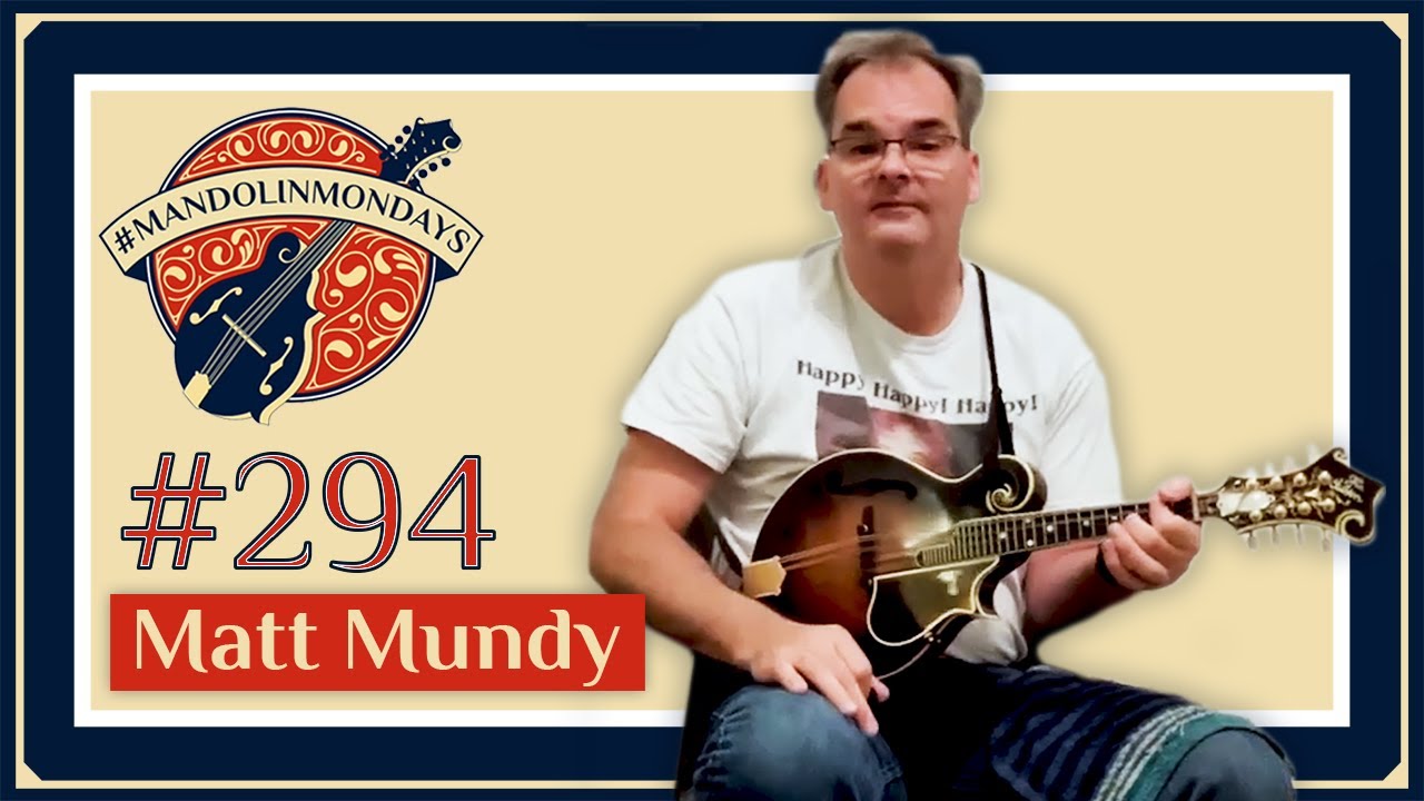Mandolin Mondays Featuring Matt Mundy /// "Flatt Lonesome" - YouTube