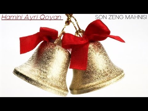 “SON ZƏNG” 2024 Hamini Biri Birinden Ayri Salan (Son Zeng mahnisi ) Yeni Ekuskiziv Pecat