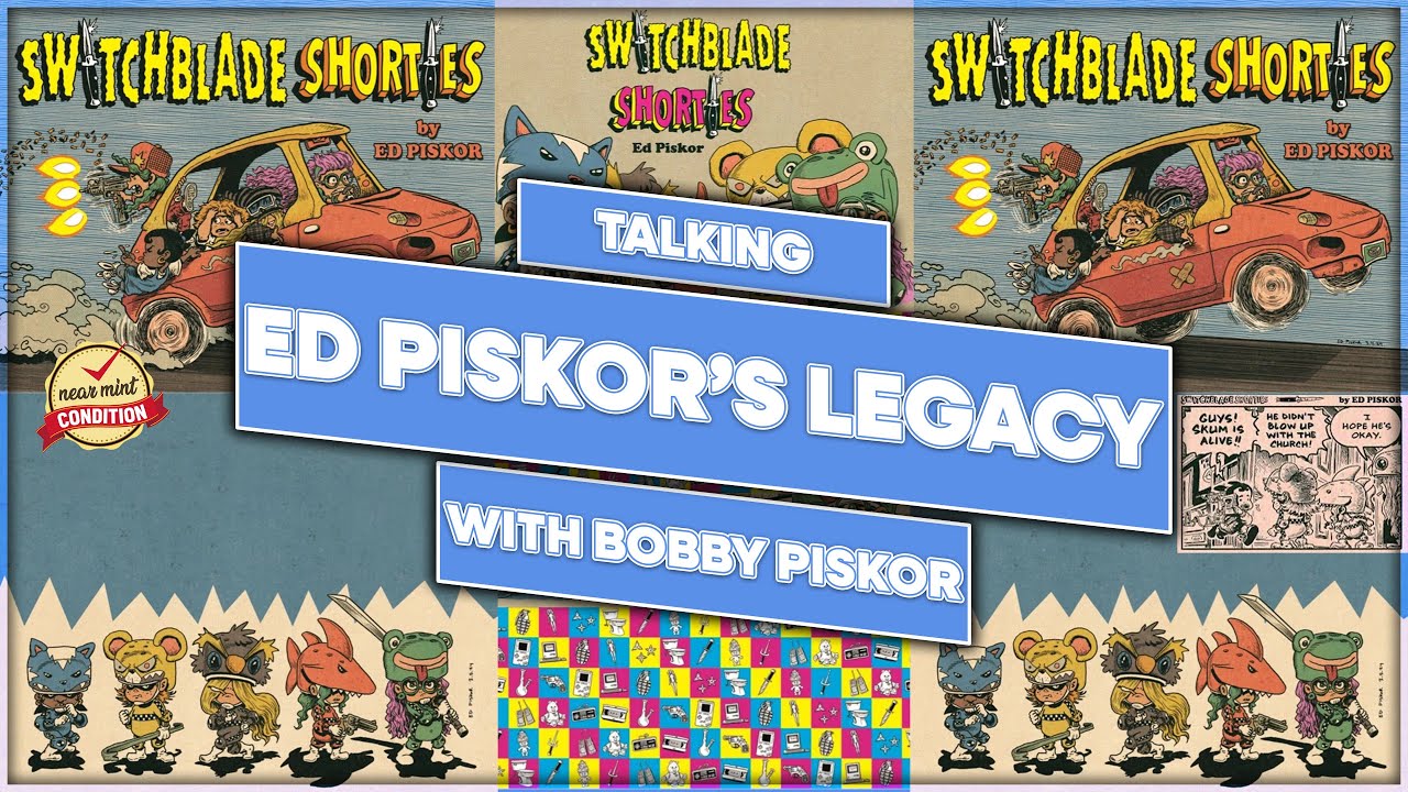 Switchblade Shorties | The Legacy of Ed Piskor | A Conversation with ...