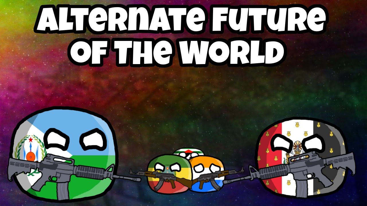 Alternate Future of the World in Countryballs #18 (SE02) - YouTube