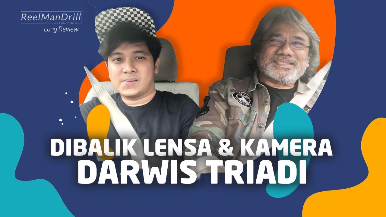 THE LEGEND - Darwis Triadi: Pengorbanan di Balik Lensa & Kamera ! Part ...