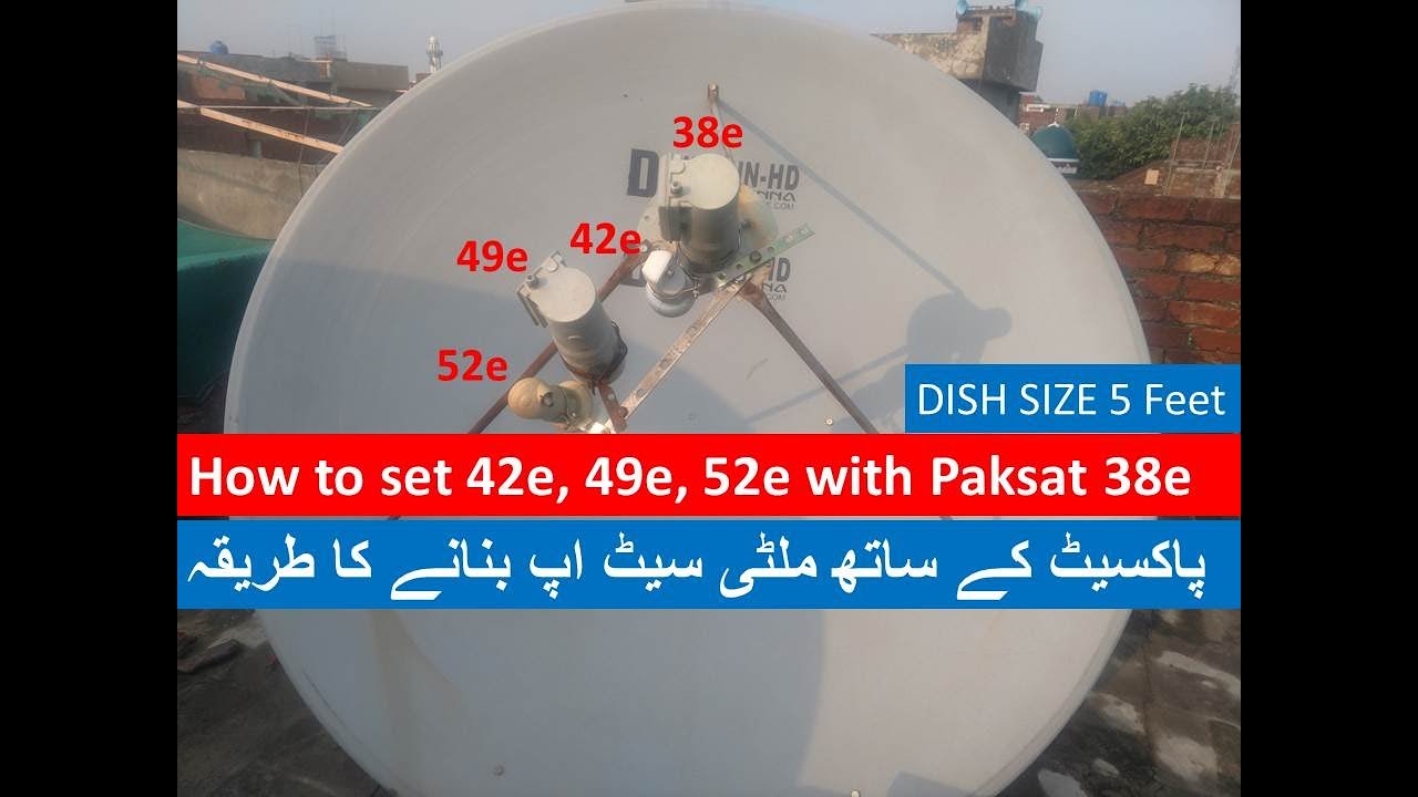 How te set 42e,49e and 52e with paksat 38e| Multi lnb setup - YouTube