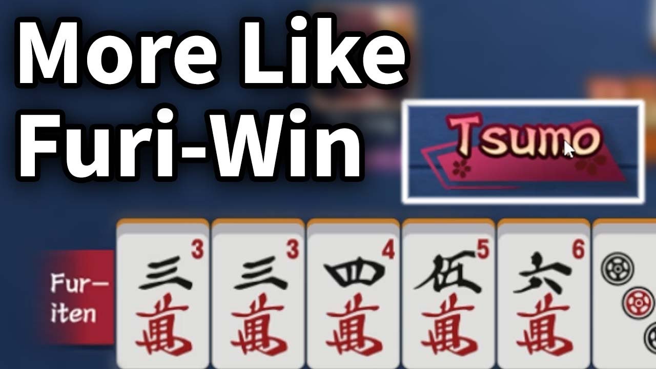Furiten? More Like, Furi-Win! [Mahjong Soul] - YouTube