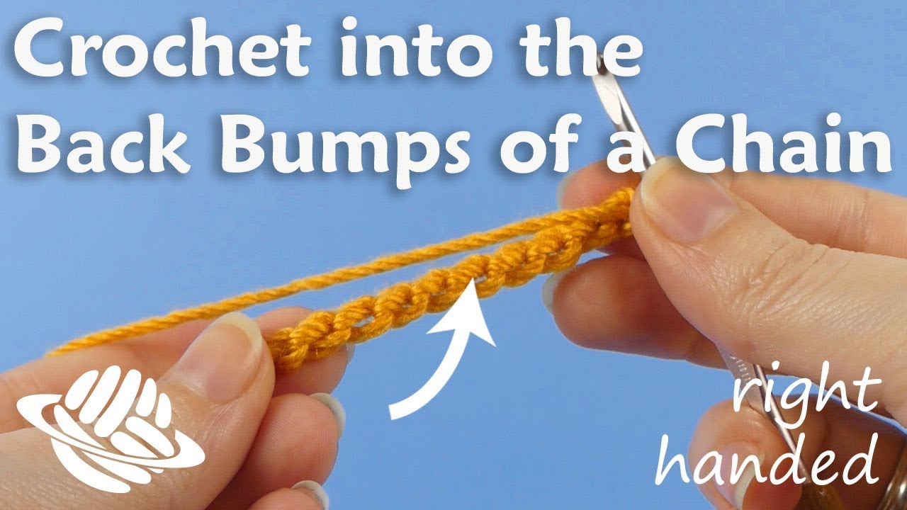 Crochet into the Back Bumps of a Chain (right-handed version) - YouTube