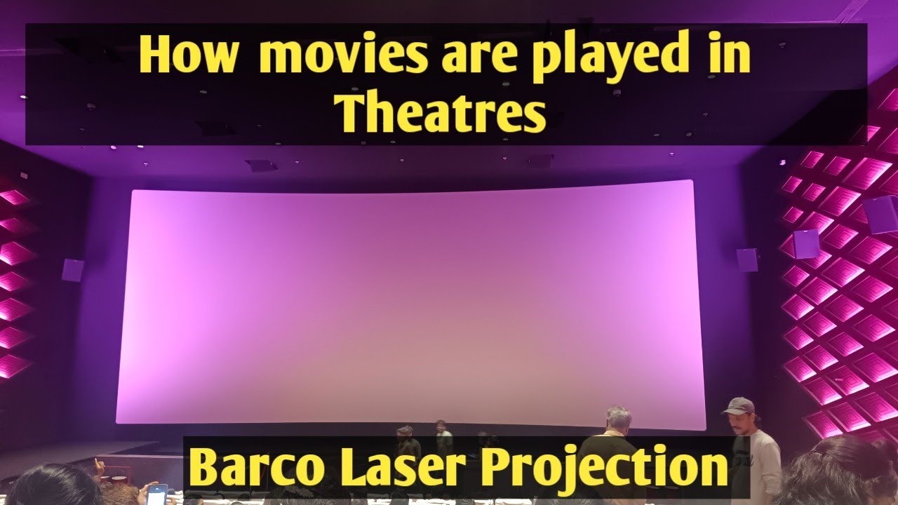How movies are played in Theatres - YouTube