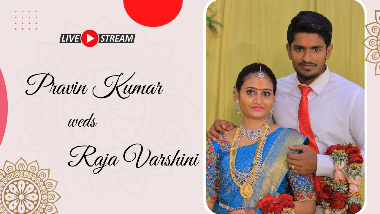 🔴Live Reception : Pravin Kumar & Raja Varshini 2nd March 2023 6 PM ...