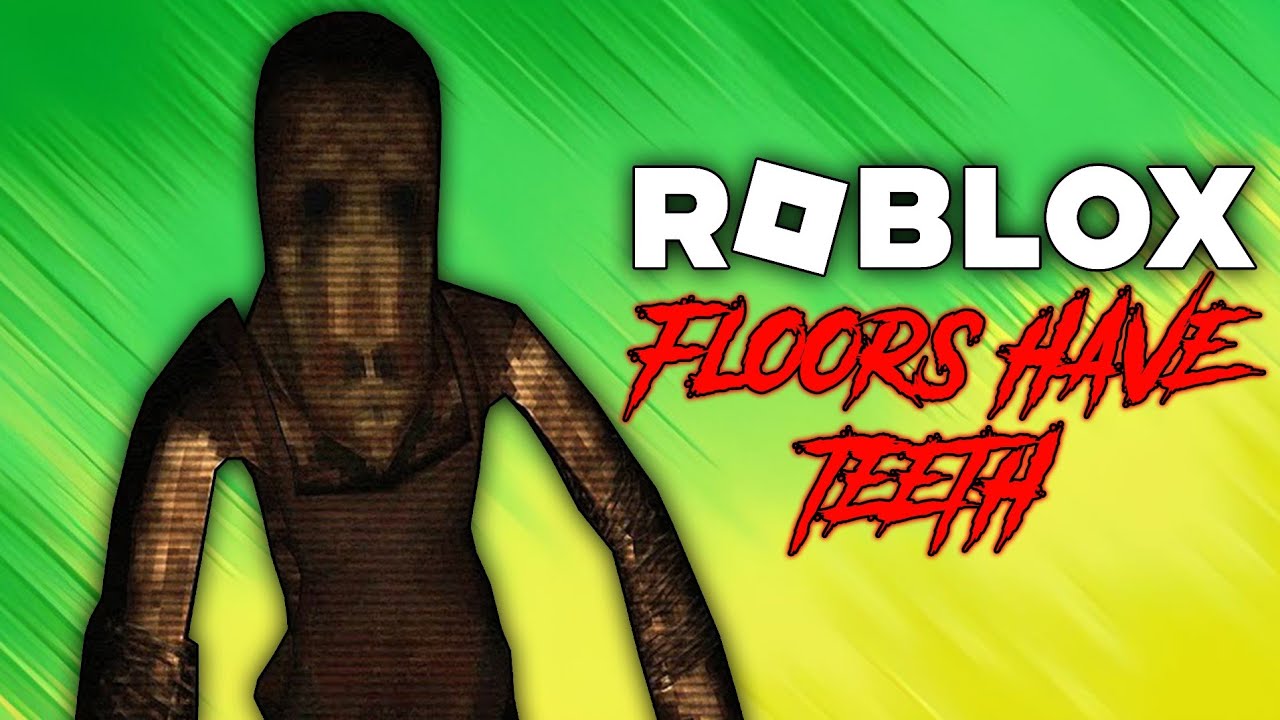 Roblox Floors Have Teeth - AYOKO NA LARUIN ITO - YouTube