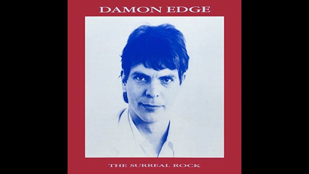 Damon Edge ‎- The Surreal Rock - YouTube