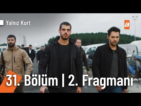 Yalnız Kurt 31. Bölüm 2. Fragmanı | ''Altay'la Meryem ölmeye hazır!''  @YalnizKurt