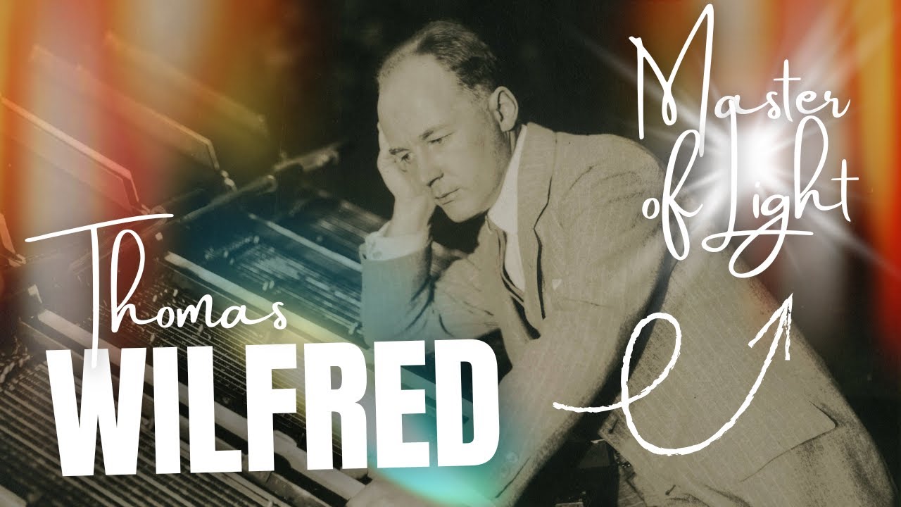 Thomas Wilfred - Master of light - YouTube