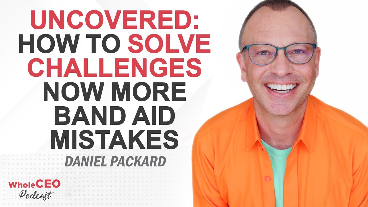 Daniel Packard Uncovered How To Solve Challenges Now More Band Aid ...