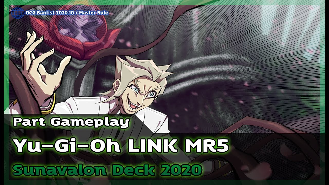 [YGOPROLink MR5] EP.30 : Sunavalon Deck [ October 2020 ] - YouTube
