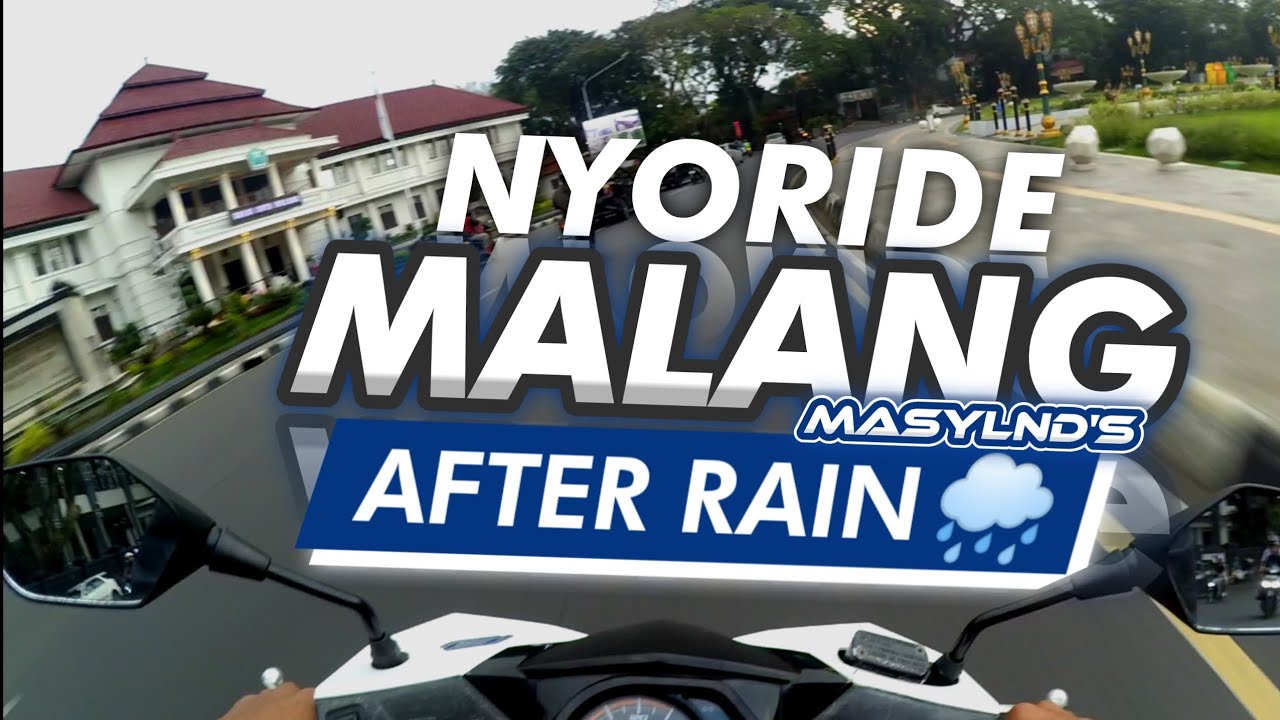 SENSASI KOTA MALANG SETELAH HUJAAN🥶, MUTER² BALKOT SAMPE MALUU‼️😂 - YouTube