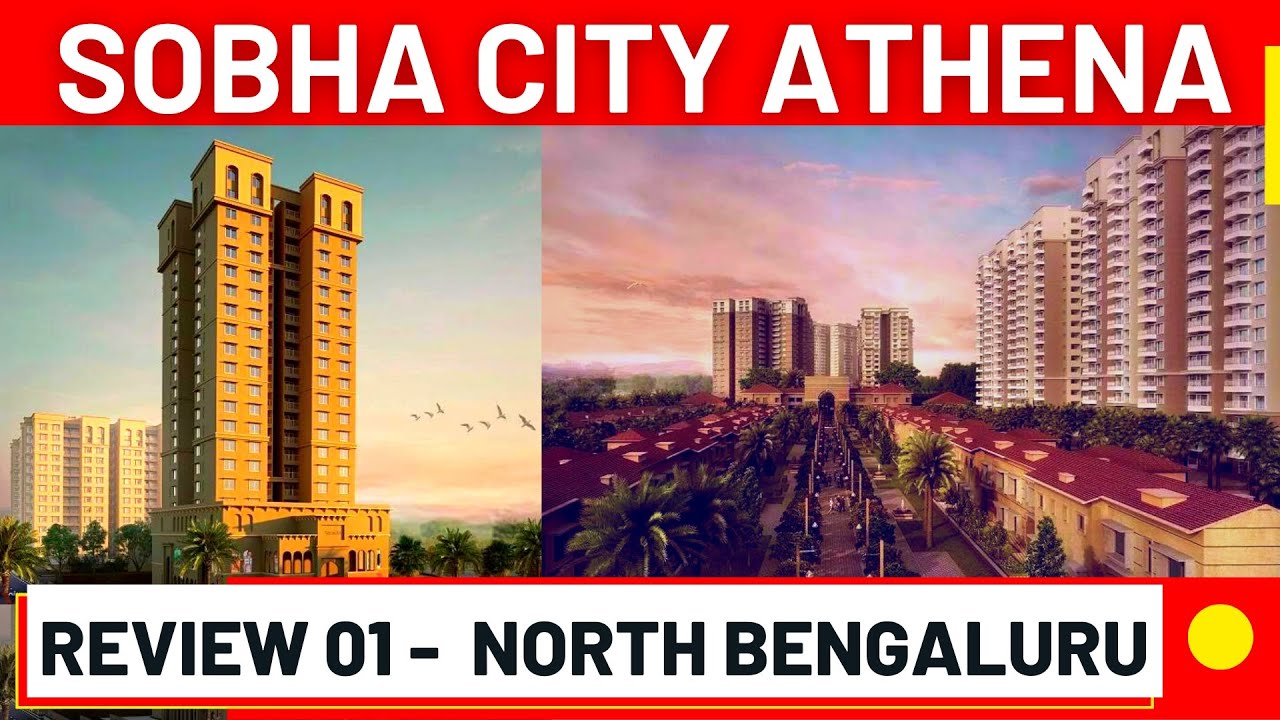 Sobha City Athena Thanisandra Bangalore Review ☎ 9810002939 - YouTube