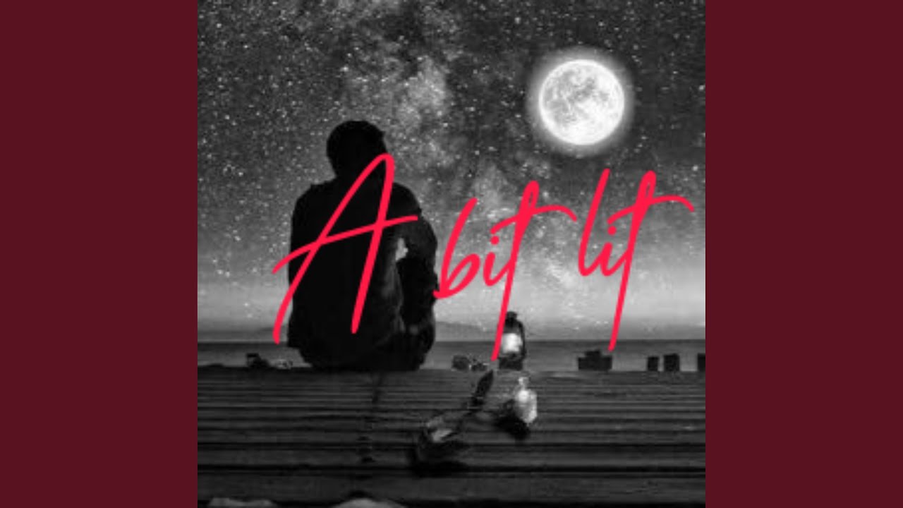 A Bit Lit - YouTube