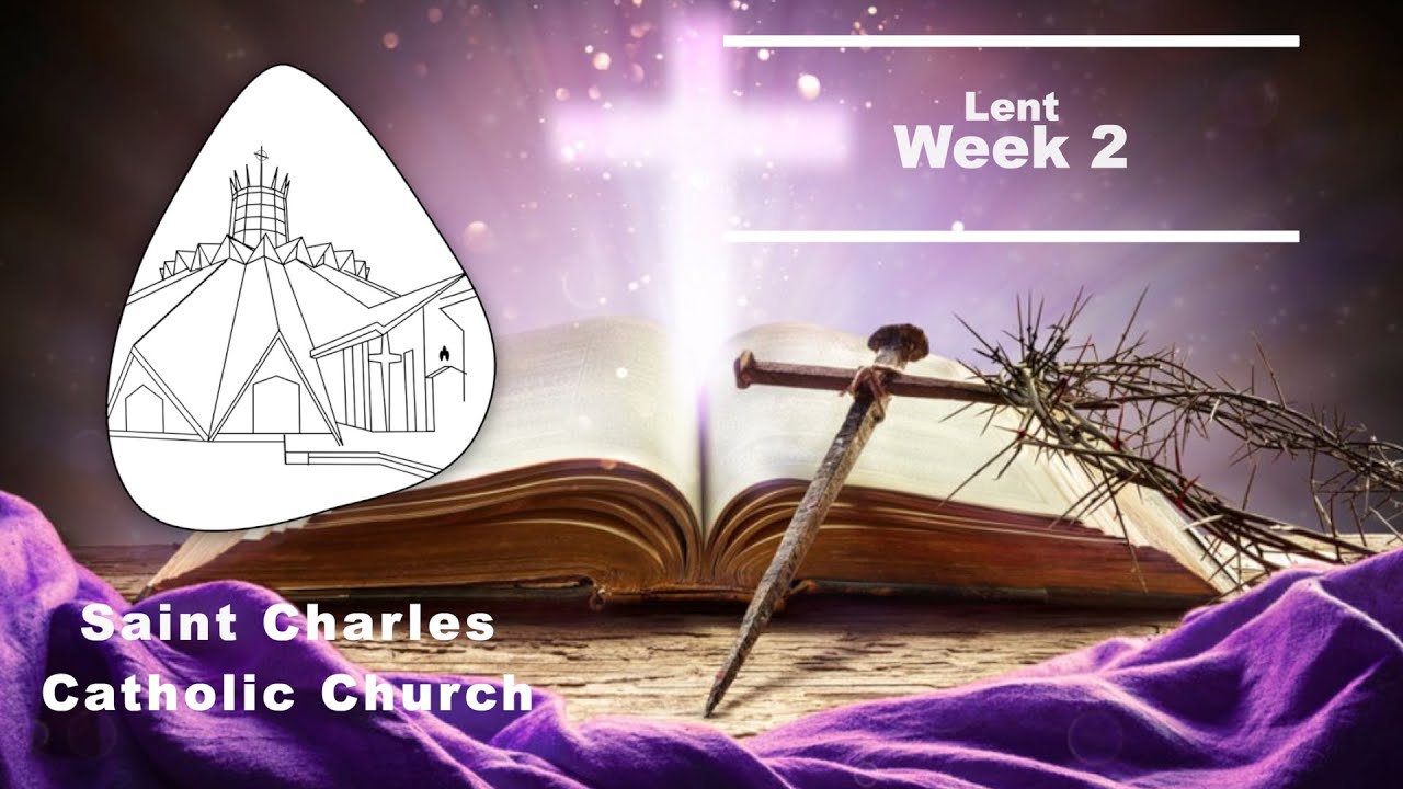 Lent Week 2 - YouTube
