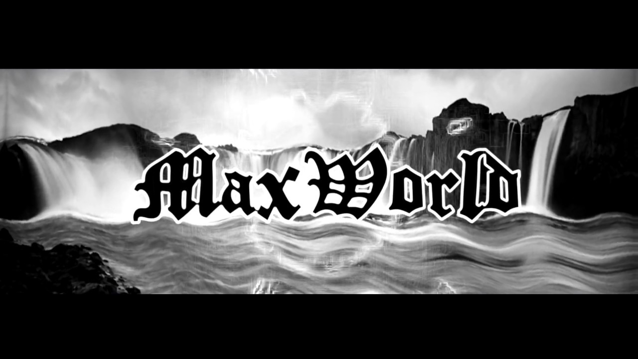 [8] Intro for MaxWorld - YouTube