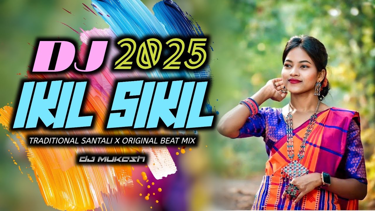 Ikil Sikil Sangat🔹New Santali Dj Remix Song 2025🔸Ashok Hembram & Rali ...