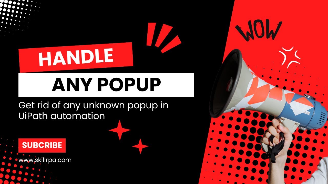 Handle Any Popup In UiPath UI Automation - YouTube