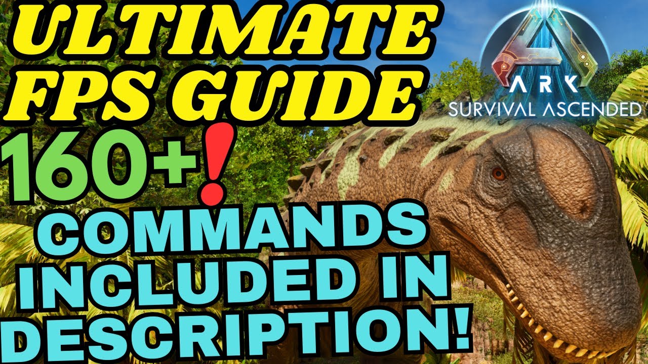 Best FPS & Performance Settings Guide Ark: Survival Ascended - YouTube