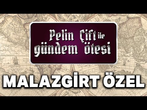 Pelin Çift ile Gündem Ötesi - Malazgirt Özel Bölümü