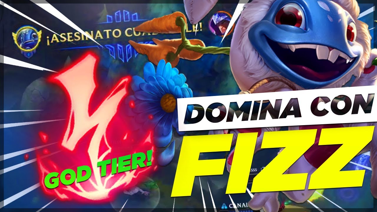 ASÍ TIENES QUE JUGAR A FIZZ PARA DOMINAR TUS PARTIDAS! [Fizz Mid Guia ...