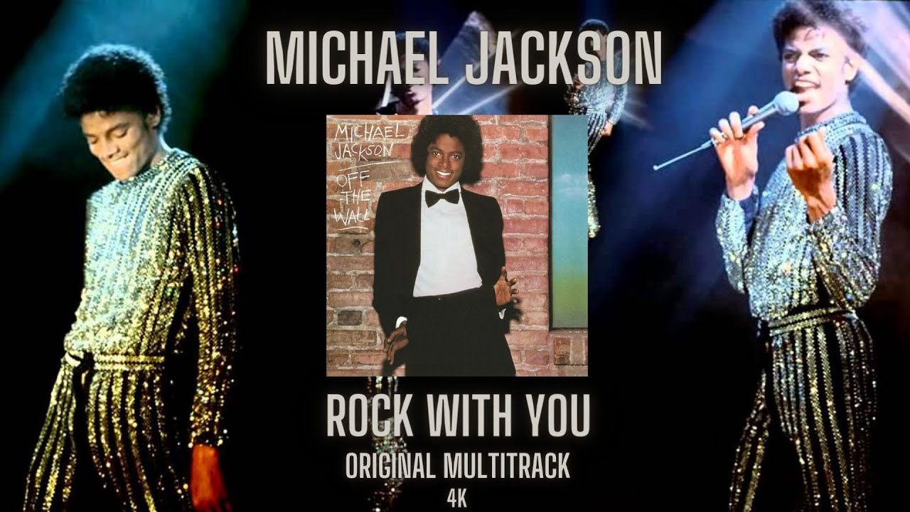 Michael Jackson - Rock With You (Original Multitrack) 4K - YouTube
