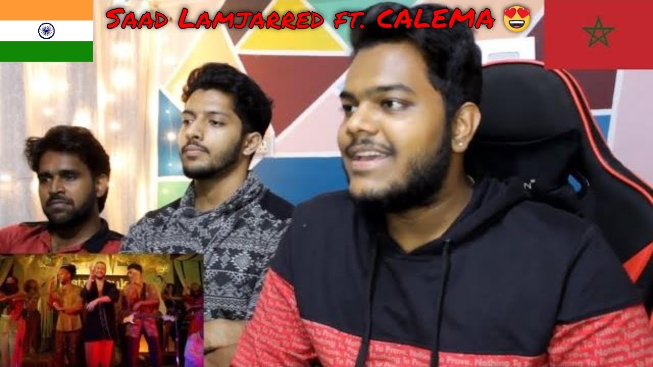 INDIANS REACT TO Saad Lamjarred ft. CALEMA - ENTY HAYATY - YouTube
