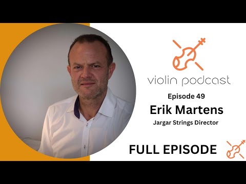 Erik Martens - Director of Jargar Strings - Violin Podcast - YouTube