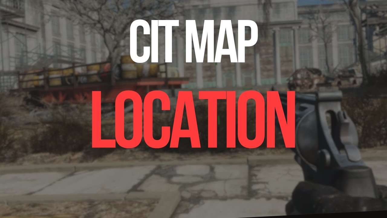 Fallout 4 – Find CIT Ruins on Map - YouTube