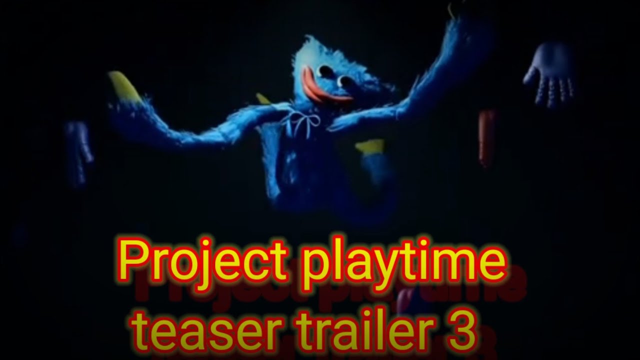 project playtime teaser trailer 3 - YouTube