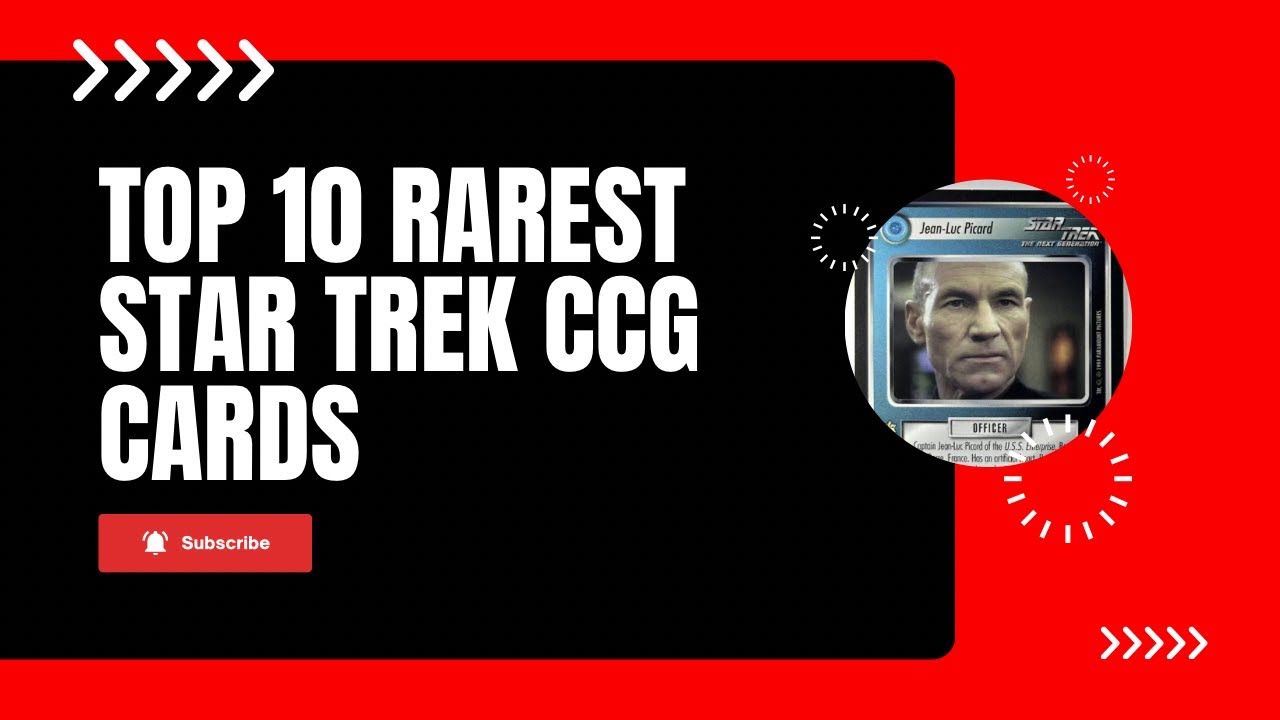 Top Ten RAREST Cards in Star Trek CCG - YouTube