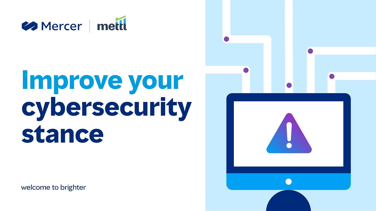 Mercer | Mettl's cyber security assessment solution to help build ...